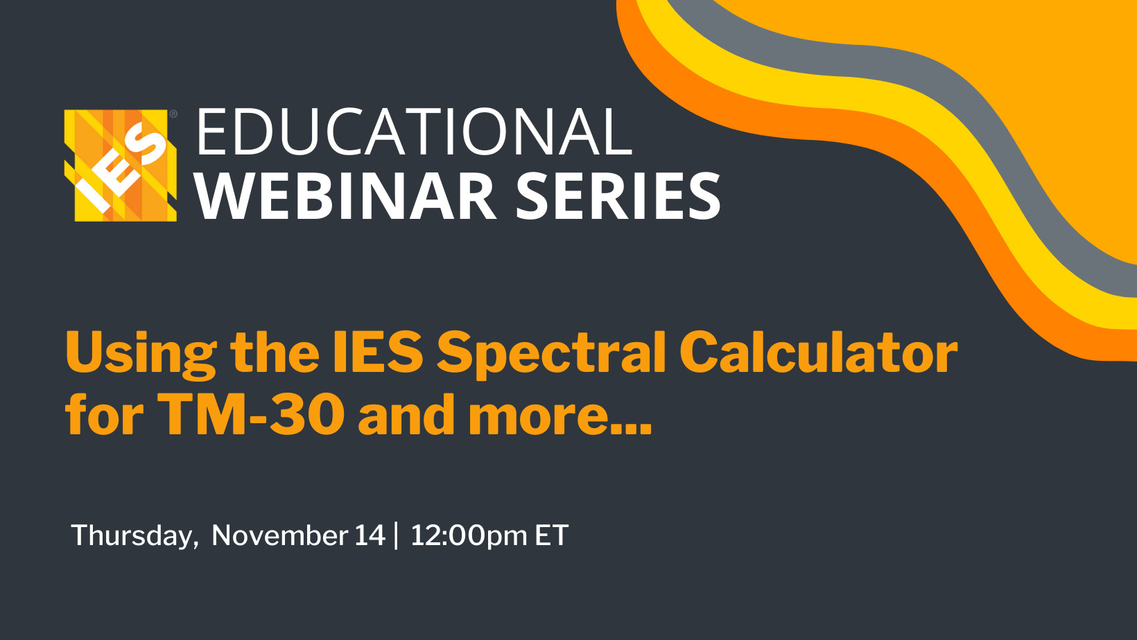 Using the IES Spectral Calculator for TM-30 and more - Illuminating ...
